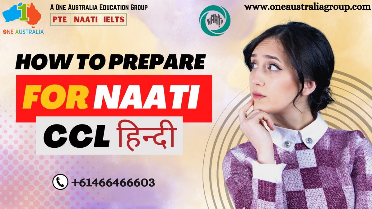 NAATI CCL Hindi Preparation Tips for PR Points in Australia