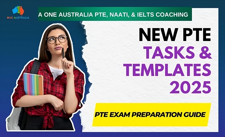 New PTE Tasks & Templates 2025 | PTE Exam Preparation Guide